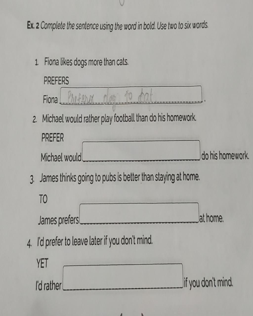 Ex. 2 Complete the sentence using the word in bold. Use two to six ...