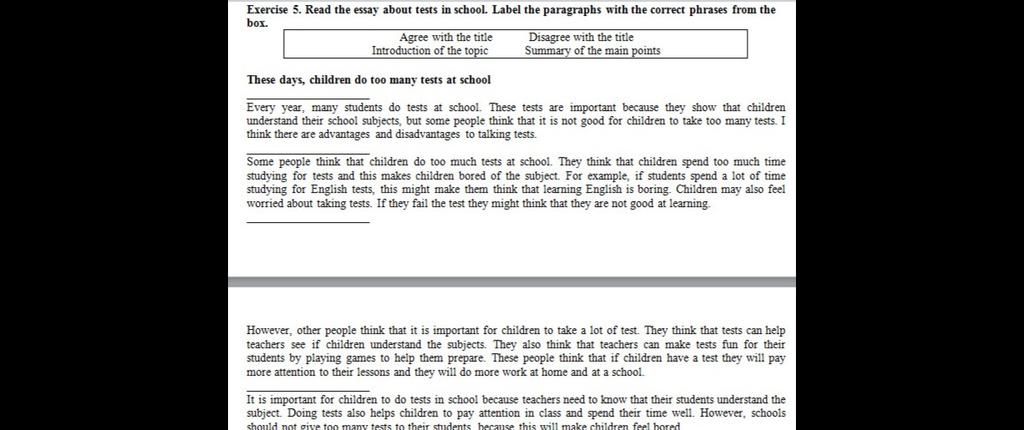 Exercise 5. Read the essay about tests in school. Label the paragraphs ...