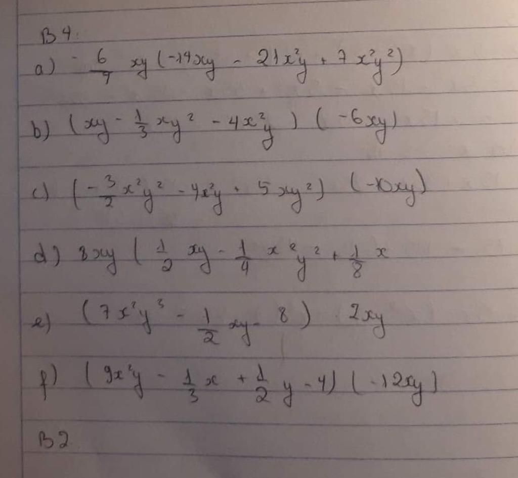 14: a) 6 xy (-19xy - 21 xy + 7 xy²) 2 b) (xy: xy² - 4x^²y ) (-6xy)..