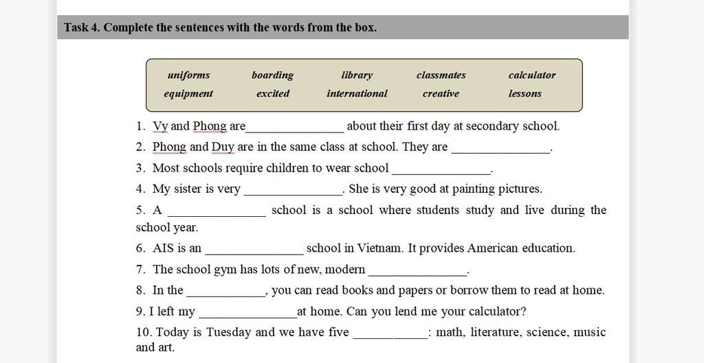 Task 4. Complete the sentences with the words from the box. uniforms ...
