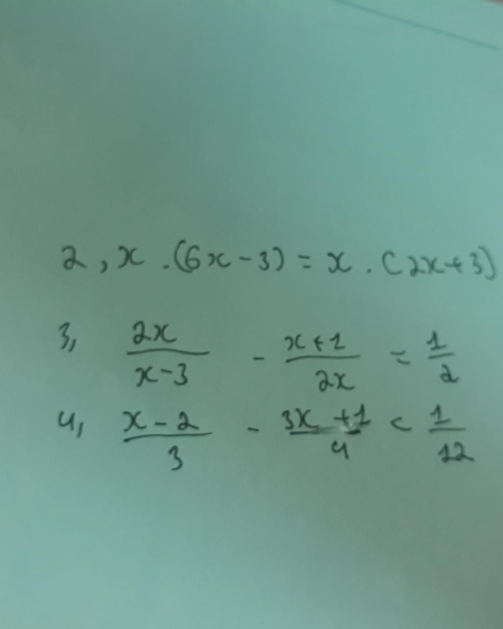 2,x. (6x-3) = X . C2x+3) 3 us 2x x-3 X-2 3 2012 a ax 3K + 1 의