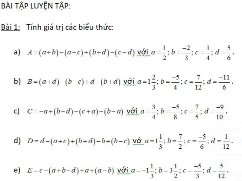 BÀI TẬP LUYỆN TẬP: Bài 1: Tính giá trị các biểu thức: a) A=(a+b)-(a-c ...