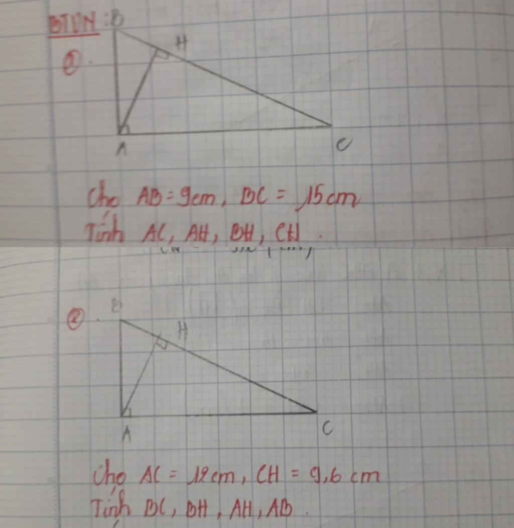 BTUN :6 A # Cho AB = gem, BC = 15cm Tính ÁC, AH, BH, CH JIN ***/ 8 C A ...