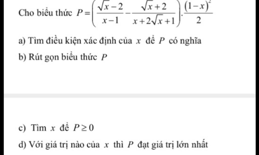 Cho biểu thức P = √√x-2 √√x+2 (1-x) x-1 x+2√√x+1 2 a) Tìm điều kiện xác định của x để P có nghĩa ...