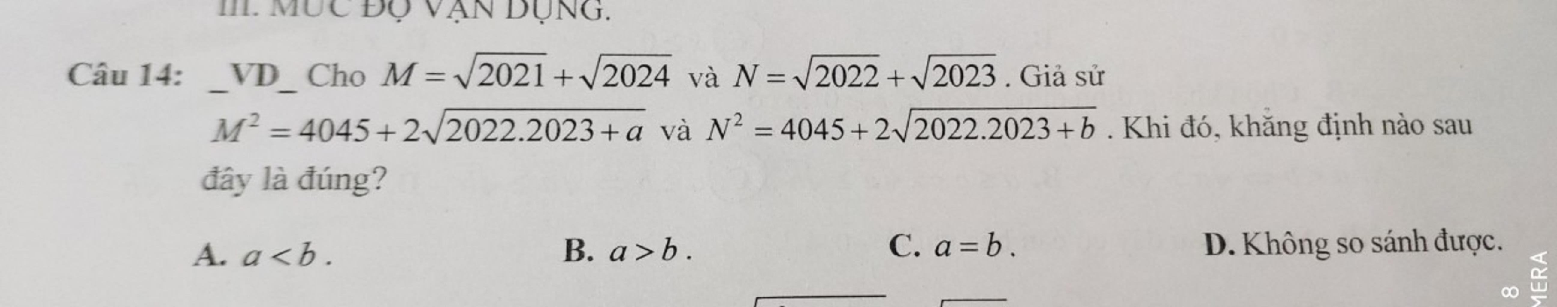 II. MỤC ĐỘ VẠN DỤNG. Câu 14: _ VD_ Cho M=V2021+V2024 và N = V2022 ...