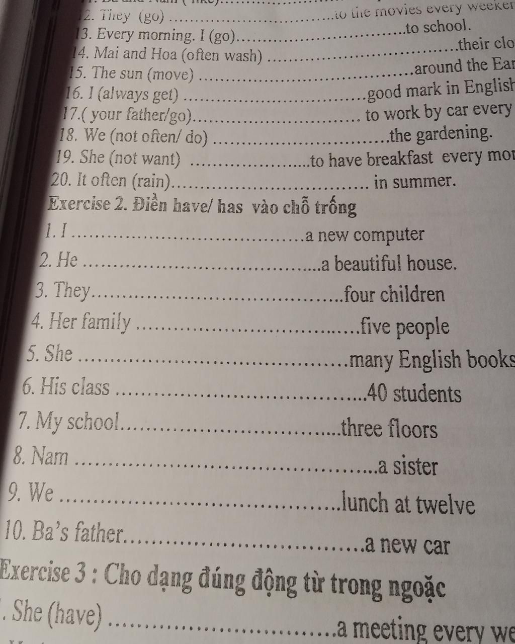 Ex2:điền have / has vào chỗ trống câu hỏi 5018969 - hoidap247.com