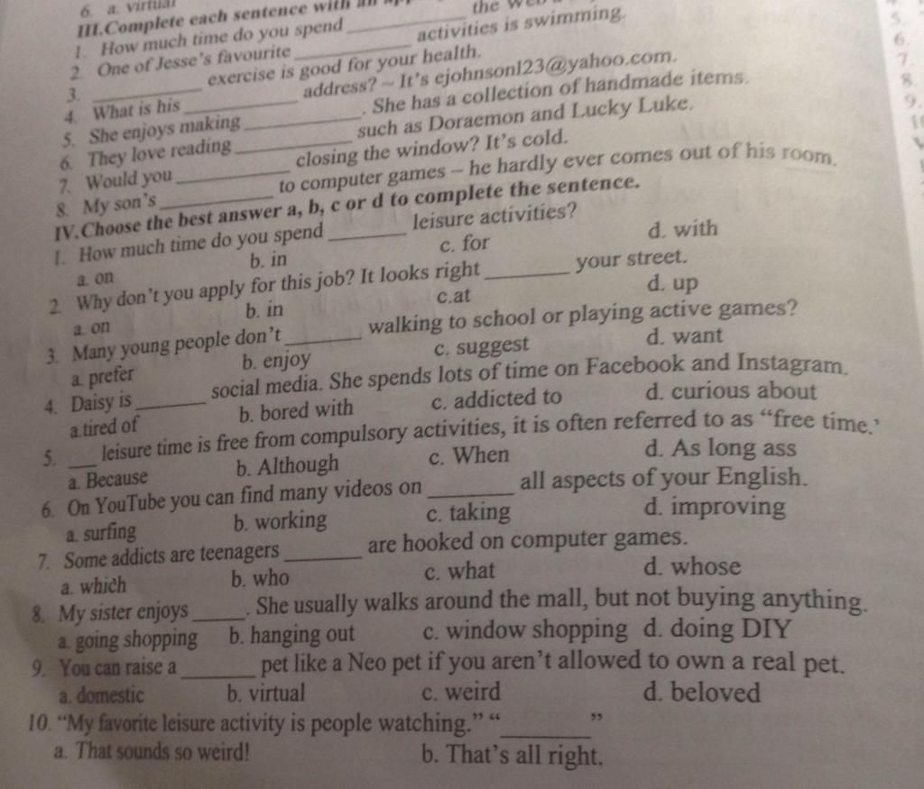 6 a virtual III. Complete each sentence with 1. How much time do you ...