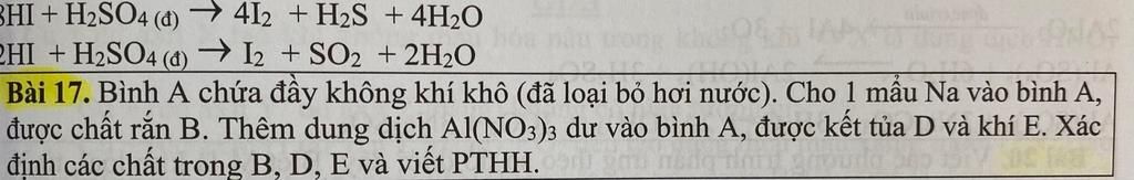 BHI + H2SO4 (d)→ 412 + H₂S + 4H₂O HI + H2SO4 (4)→ I2 + SO2 + 2H₂O ong ...