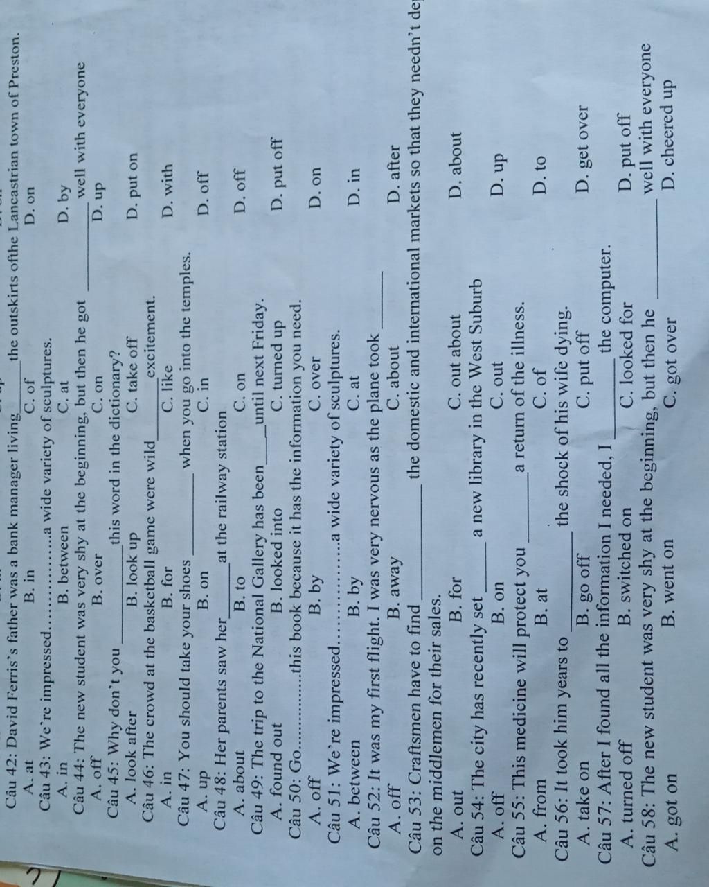 Câu 42: David Ferris's father was a bank manager living B. in A. at Câu ...