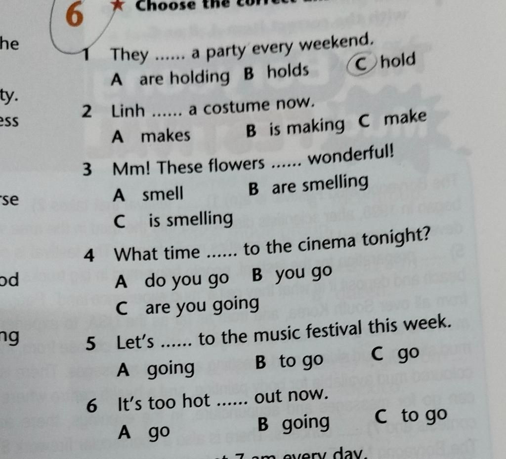 he ty. ess se od ng 6 1 They They...... a party every weekend. A are ...