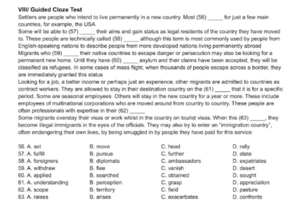 VIII/ Guided Cloze Test for just a few main Settlers are people who ...