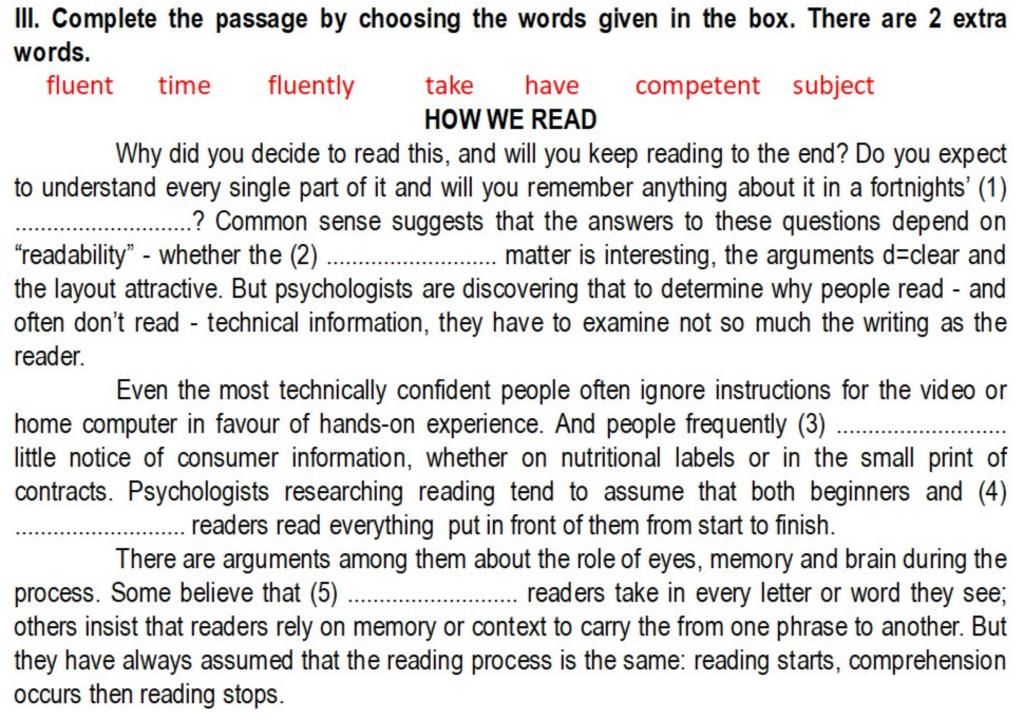 III. Complete the passage by choosing the words given in the box. There ...
