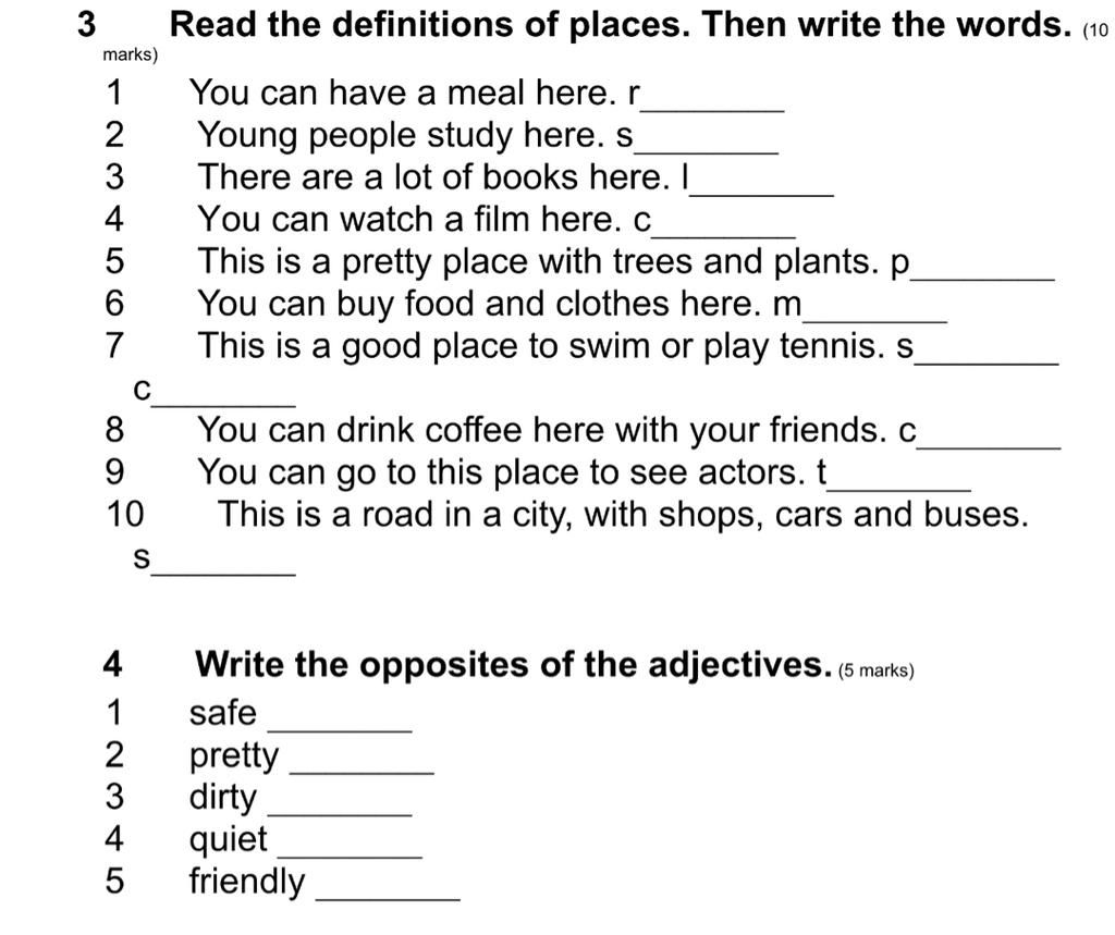 3 Read the definitions of places. Then write the words. (10 marks) 1 ...