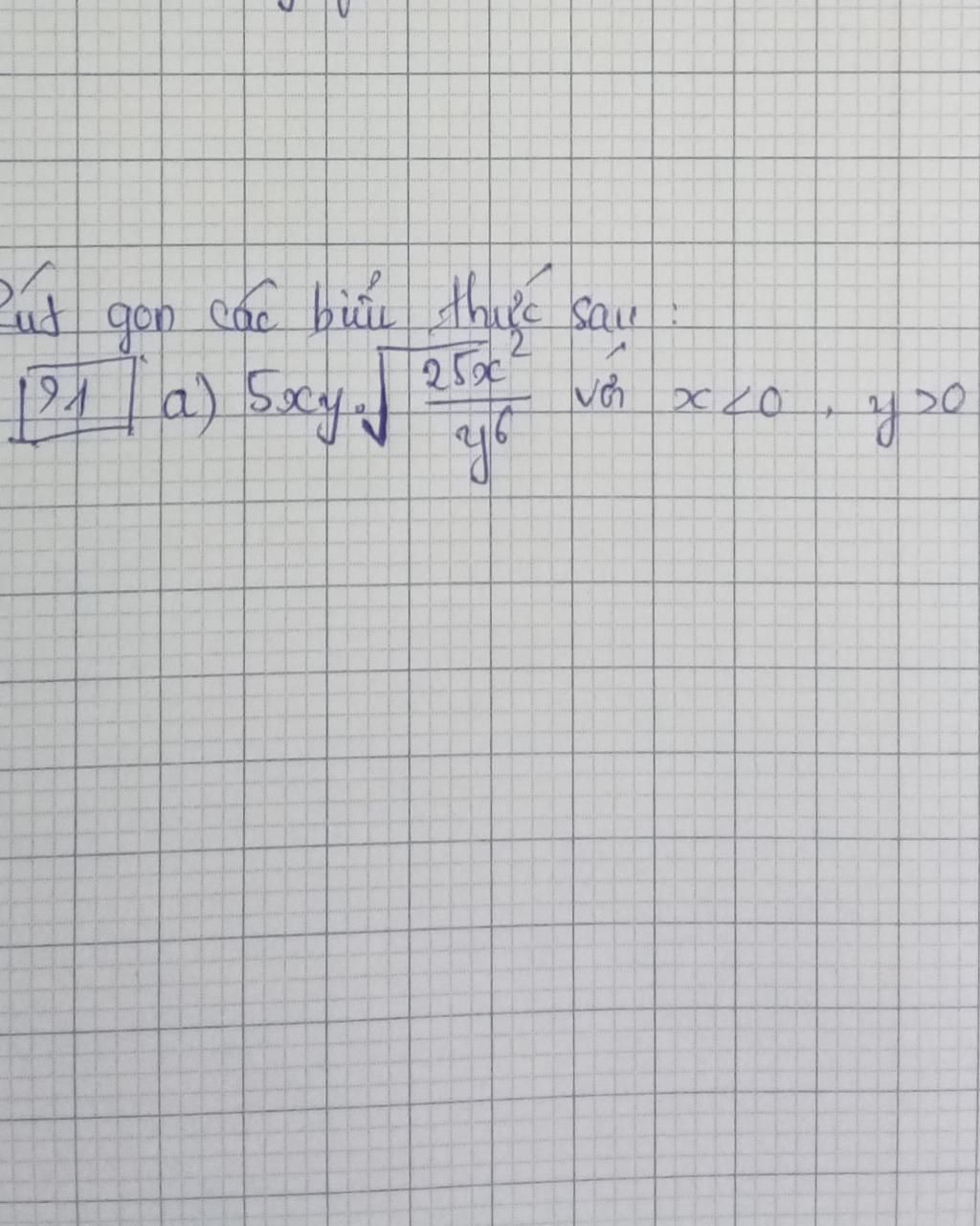 → út gọn các biểu thức sau [24] a) 5xy-√ 25% vo yo x 20 y se