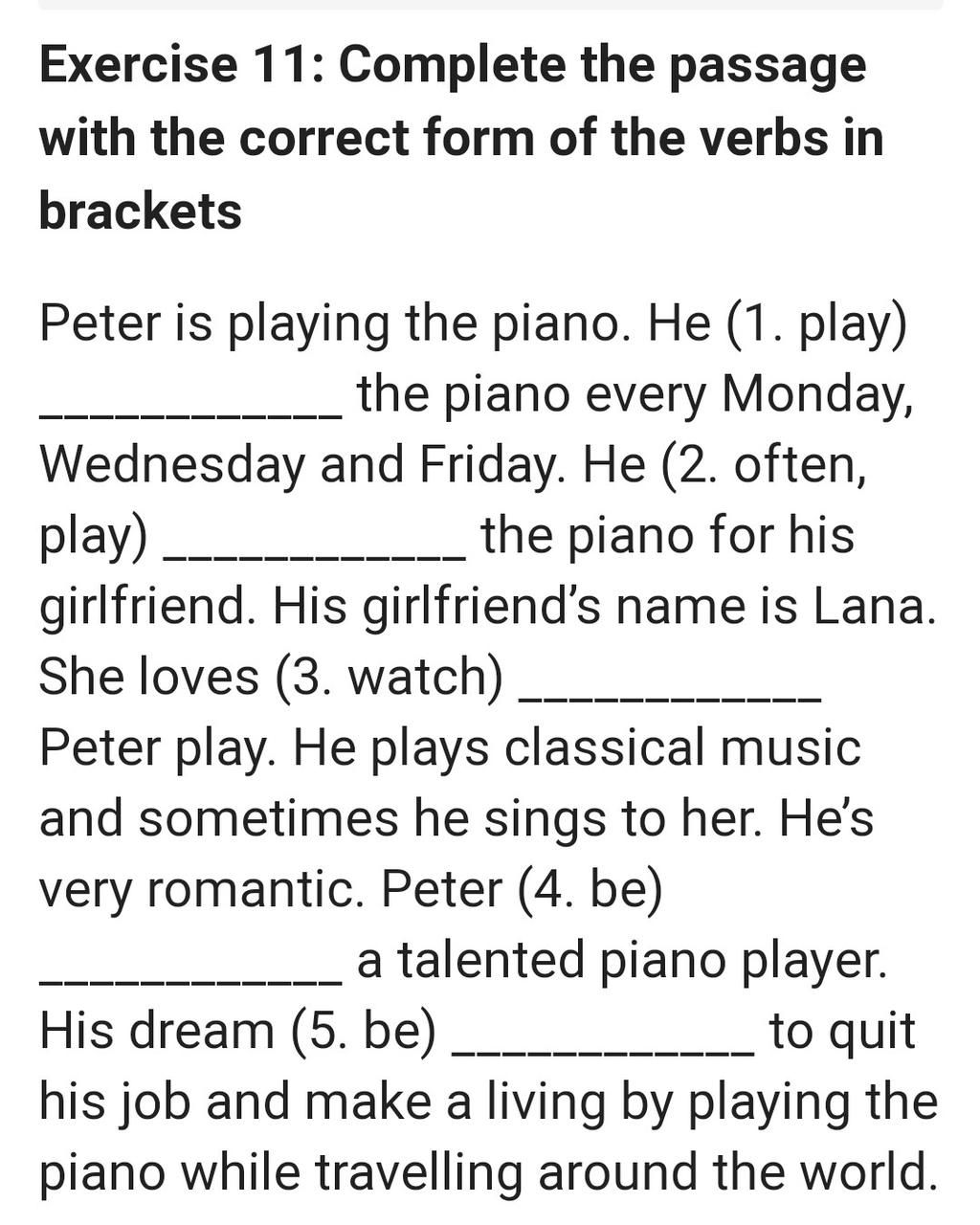 Exercise 11: Complete the passage with the correct form of the verbs in ...
