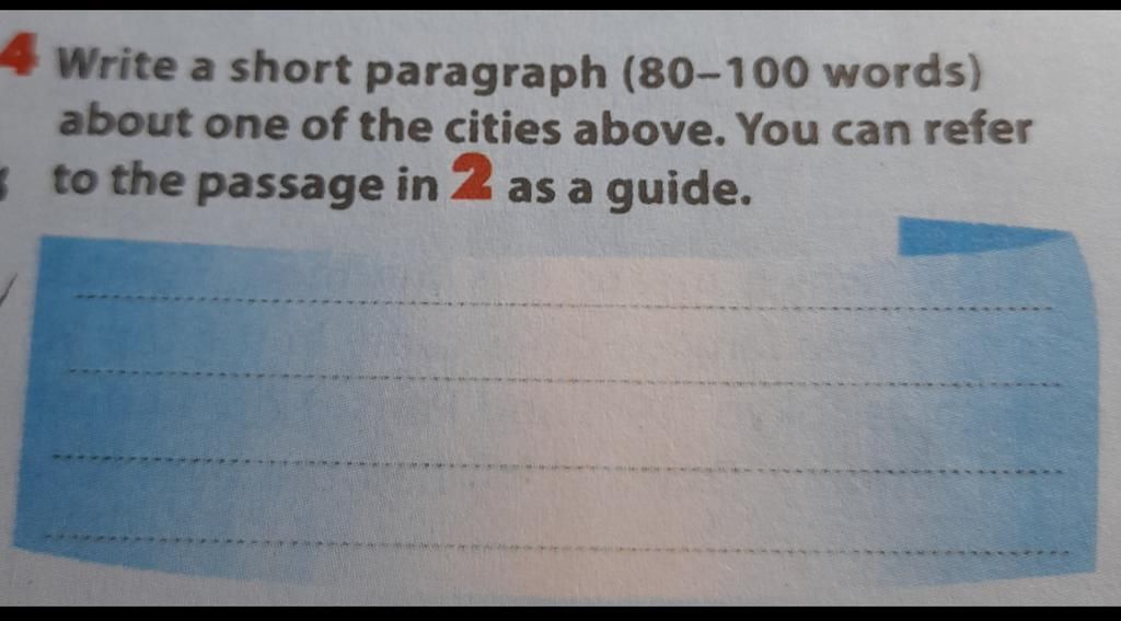 4 Write a short paragraph (80-100 words) about one of the cities above ...