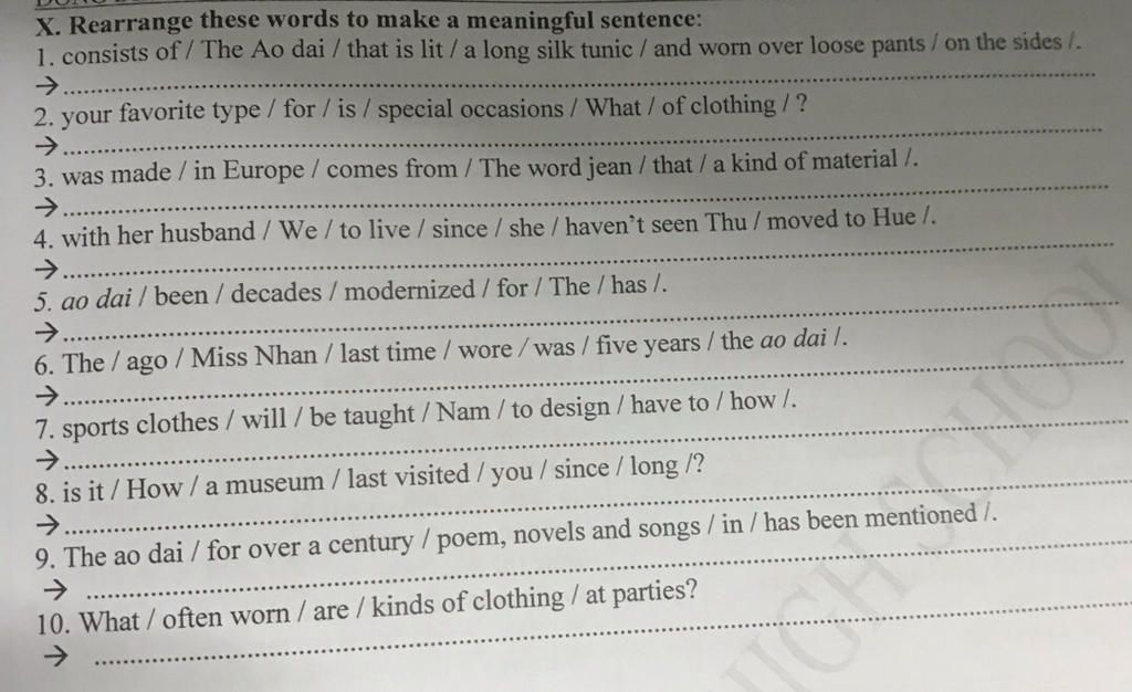 X. Rearrange these words to make a meaningful sentence: 1. consists of ...