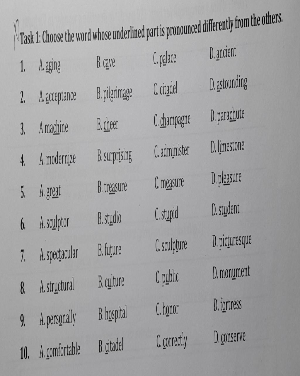 Task 1: Choose the word whose underlined part is pronounced differently from the others. 1. B ...
