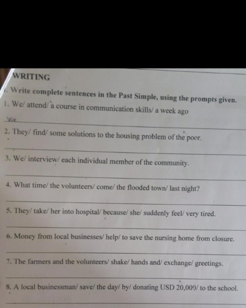 Giúp em với ạ ! Đánh giá 5* cho ạ! WRITING Write complete sentences in ...