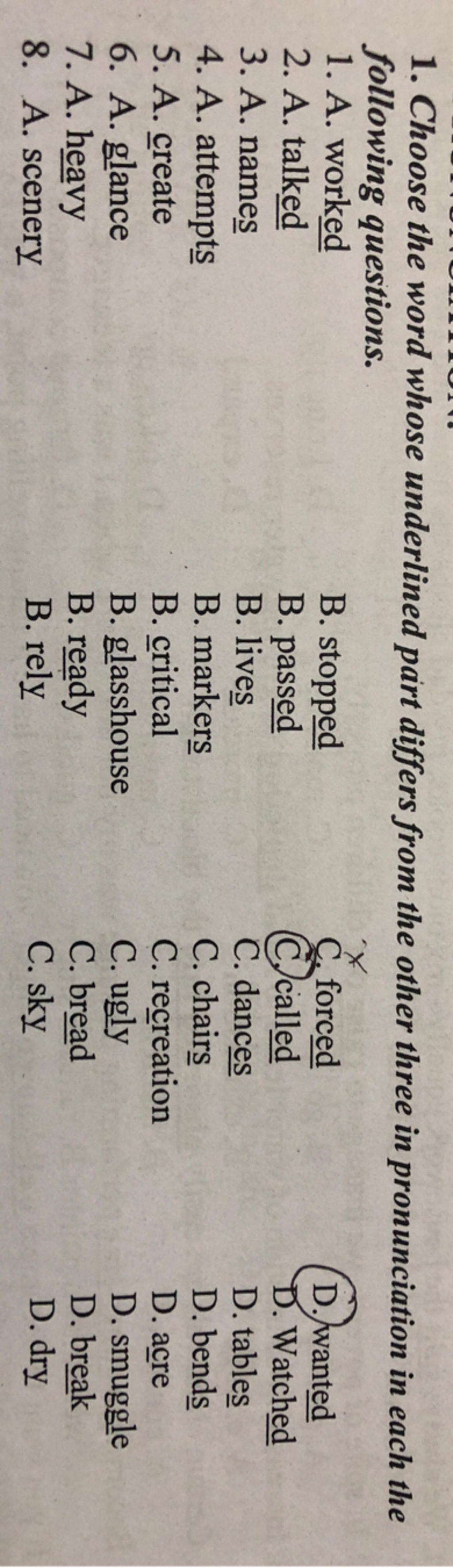 1. Choose the word whose underlined part differs from the other three in pronunciation in each ...