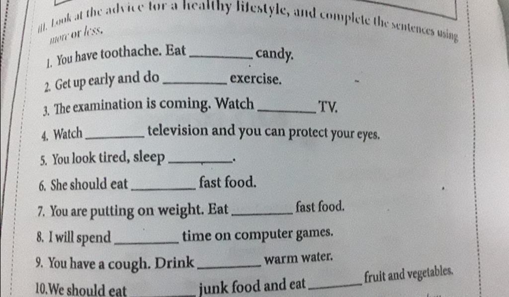 I. Look at the advice for a healthy lifestyle, and complete the ...