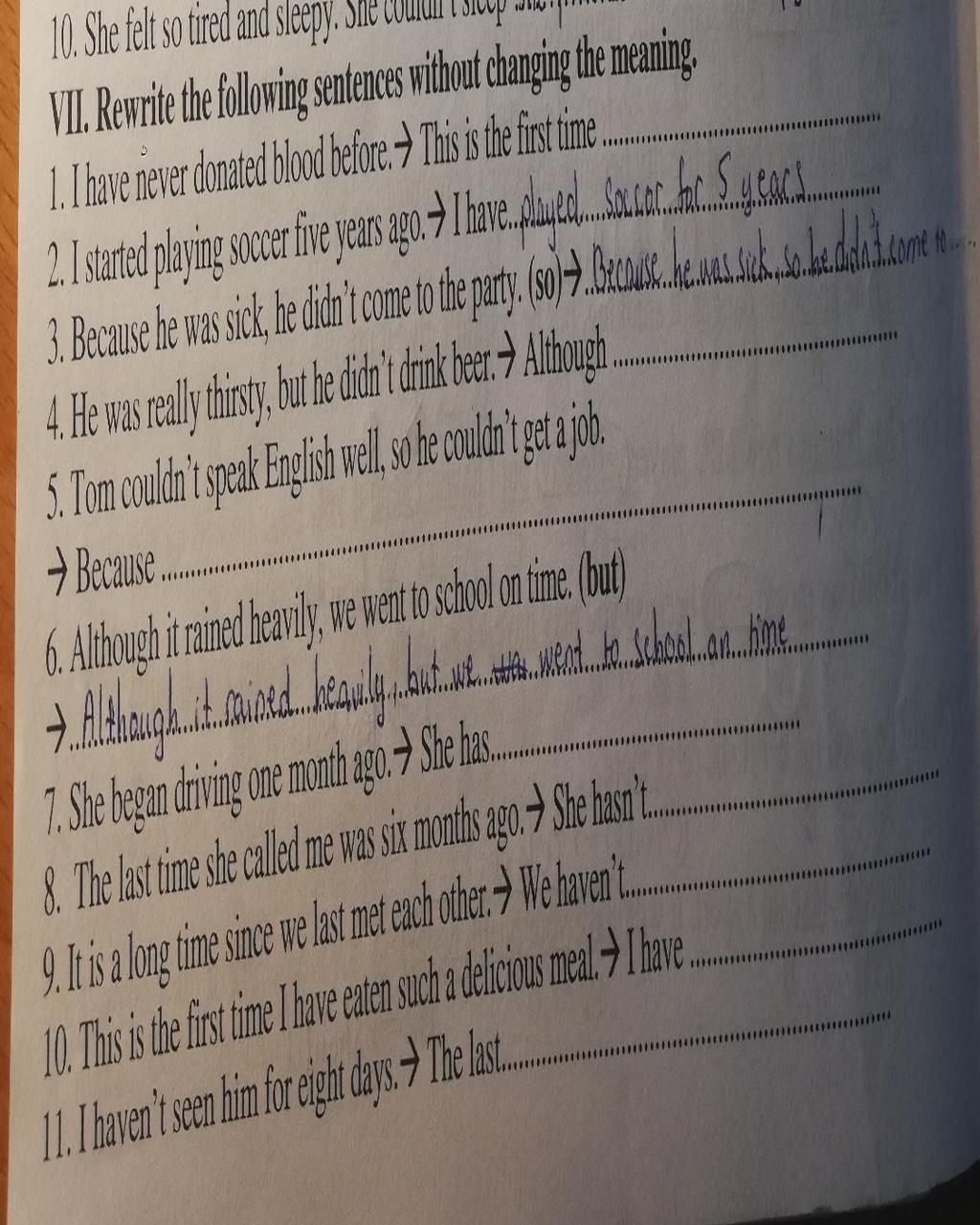 10. She felt so tired and sleepy. She could VII. Rewrite the following ...