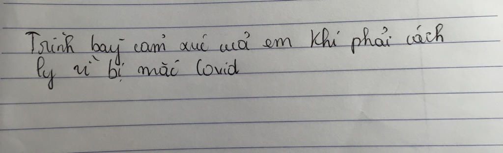 Trình bày cảm xúc của ly vì bị mắc Coxid em khí phải cách