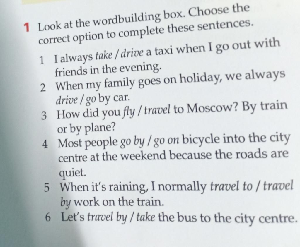 1 Look at the wordbuilding box. Choose the correct option to complete ...