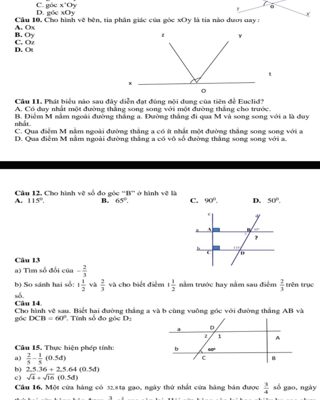 C. góc x’Oy D. góc xOy y Câu 10. Cho hình vẽ bên, tia phân giác của góc ...