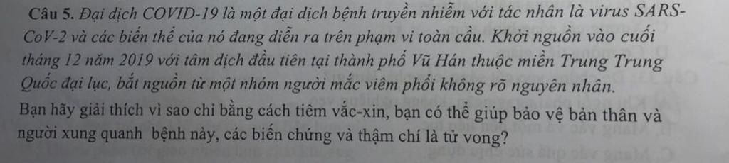 Câu 5. Đại dịch COVID-19 là một đại dịch bệnh truyền nhiễm với tác nhân ...