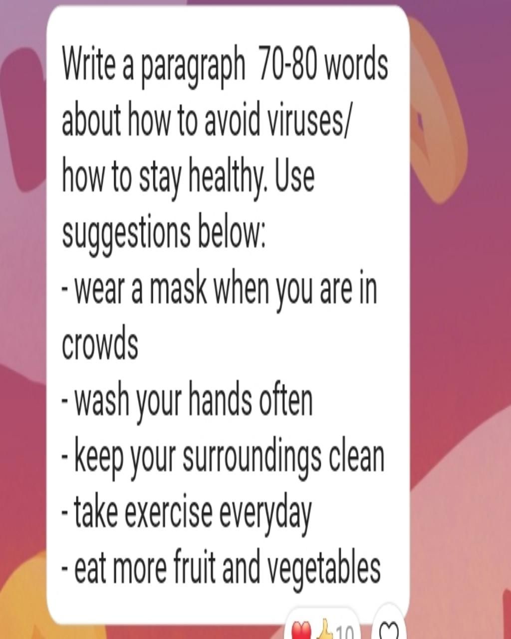 Write a paragraph 70-80 words about how to avoid viruses/ how to stay ...
