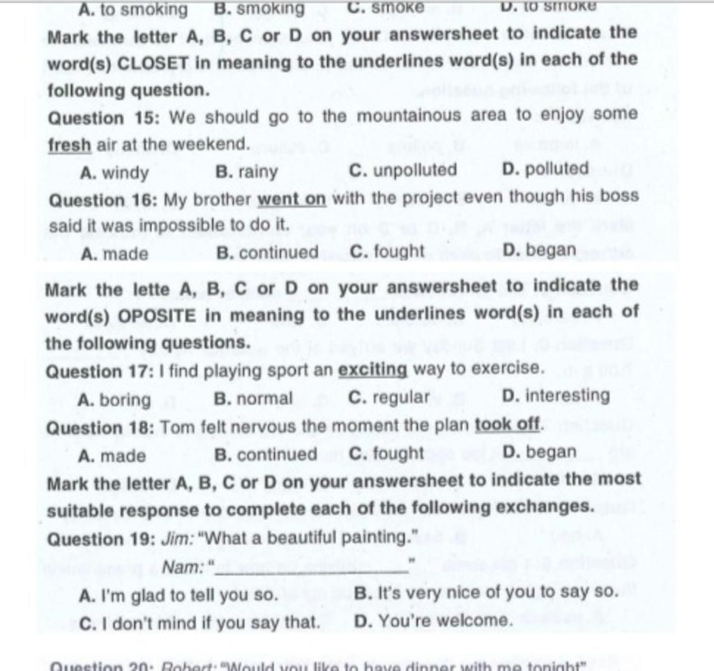 A. to smoking B. smoking C. smoke D. 10 Smoke Mark the letter A, B, C ...