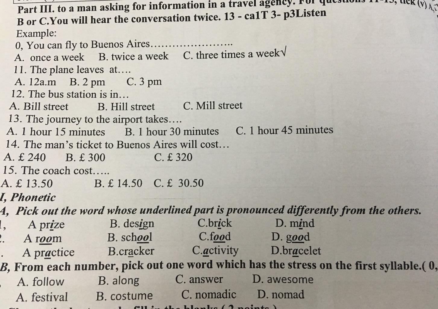 Part III. to a man asking for information in a travel agency. B or C ...