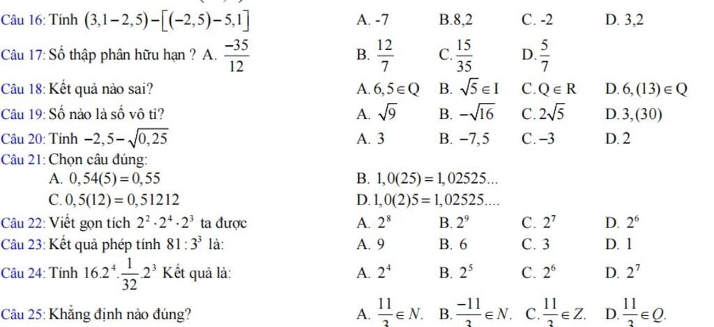 Câu 16: Tính Câu 17: Số thập phân hữu hạn ? A. (3,1–2,5)-[(-2,5)-5,1 ...