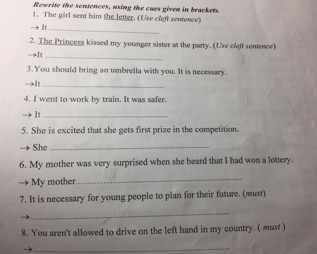 Rewrite the sentences, using the cues given in brackets. 1. The girl sent him the letter. (Use ...