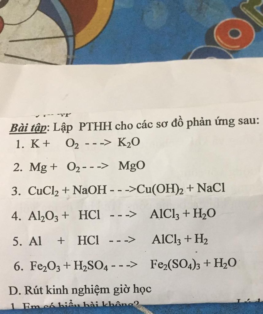 Tr Bài tập: Lập PTHH cho các sơ đồ phản ứng sau: 1. K+ O₂ ---> K₂O 2 ...