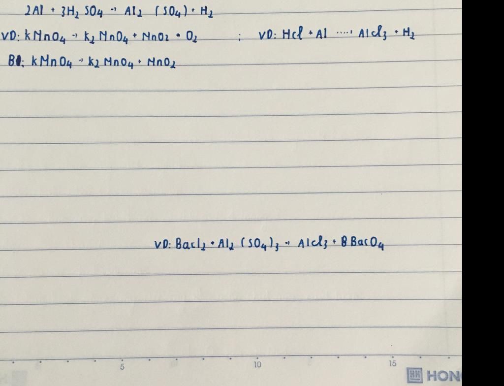2A1+ 3H₂ SO4 Al₂(SO4) + H₂ VD: kMnO4 → K₂ MnO4 + -> 0₂ 0₂ B: KMnO4K₂ ...