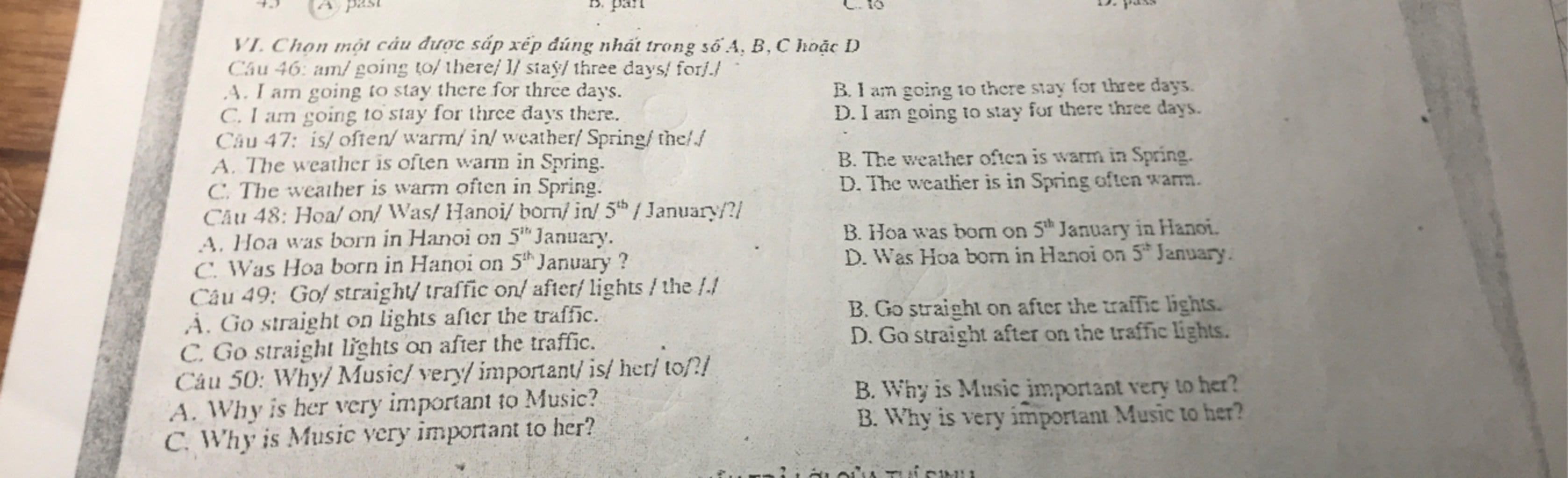 past par VI. Chọn một câu được sắp xếp đúng nhất trong số A. B, C hoặc ...