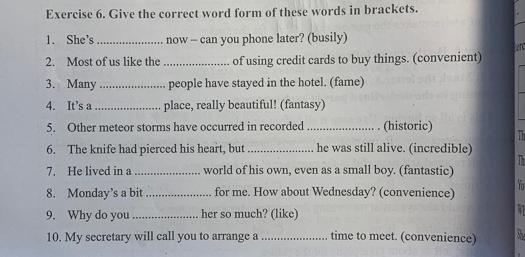 Exercise 6. Give the correct word form of these words in brackets. now ...