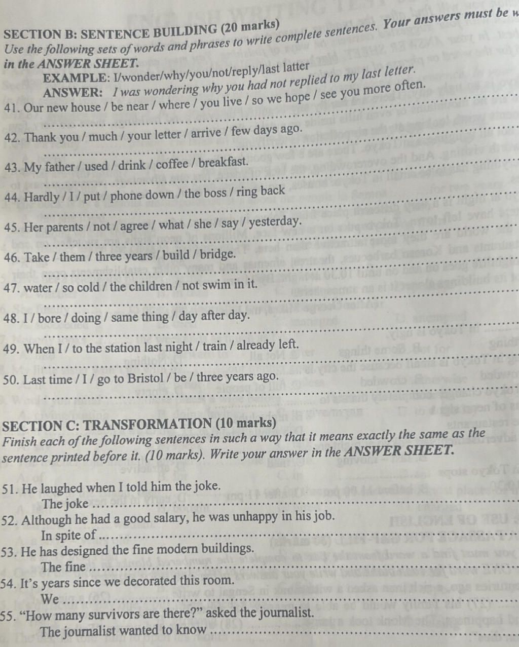 SECTION B: SENTENCE BUILDING (20 marks) Use the following sets of words ...