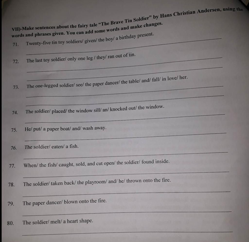 VII)-Make sentences about the fairy tale "The Brave Tin Soldier" by ...
