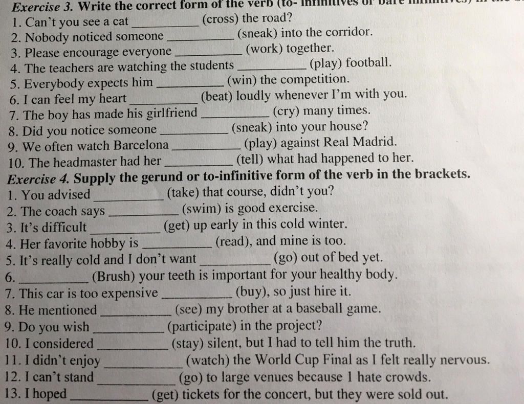 Exercise 3. Write the correct form of the verb (to (cross) the road? 1 ...