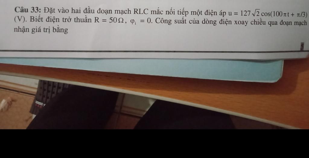 u= Câu 33: Đặt vào hai đầu đoạn mạch RLC mắc nối tiếp một điện áp u ...