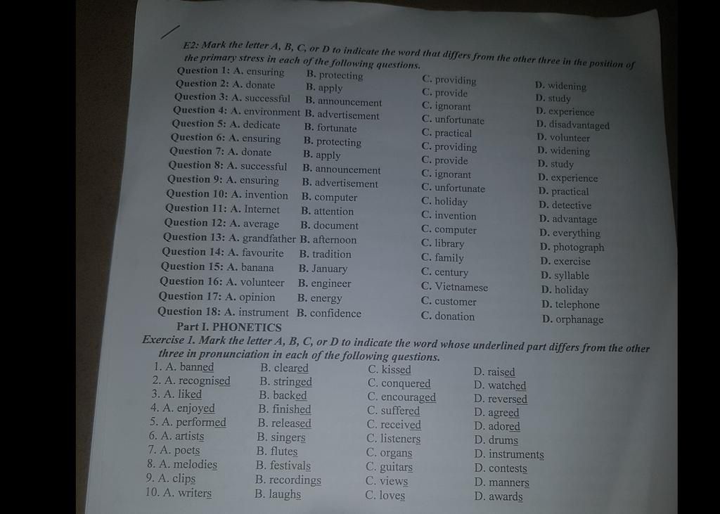 E2: Mark the letter A, B, C, or D to indicate the word that differs ...