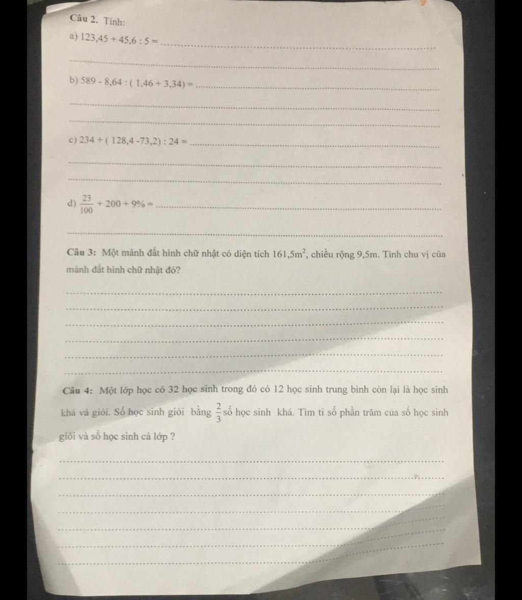 Câu 2. Tính: a) 123,45 +45,6:5= b) 589 -8,64: (1,46 +3,34) = c) 234 ...