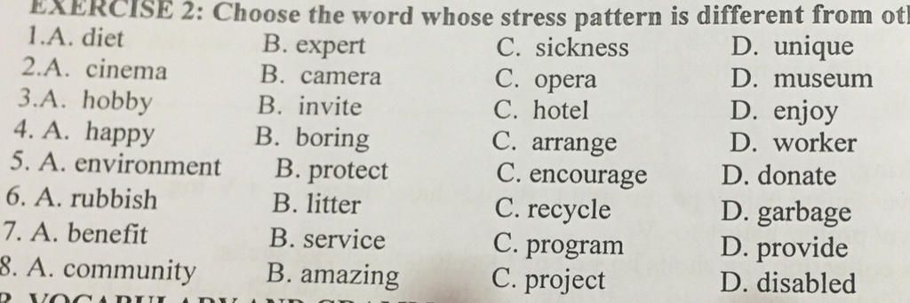 EXI RCISE 2: Choose the word whose stress pattern is different from oth ...