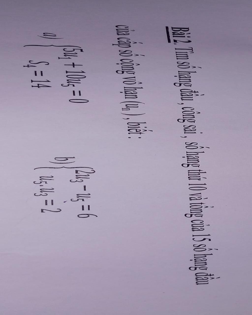 Ril. Tìm số hạng đầu, công su, số hạng thứ I và tăng của lã số hạng đầu ...