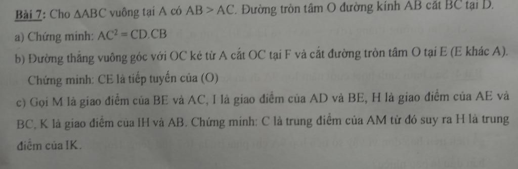 Bài 7: Cho AABC vuông tại A có AB > AC. Đường tròn tâm O đường kính AB ...