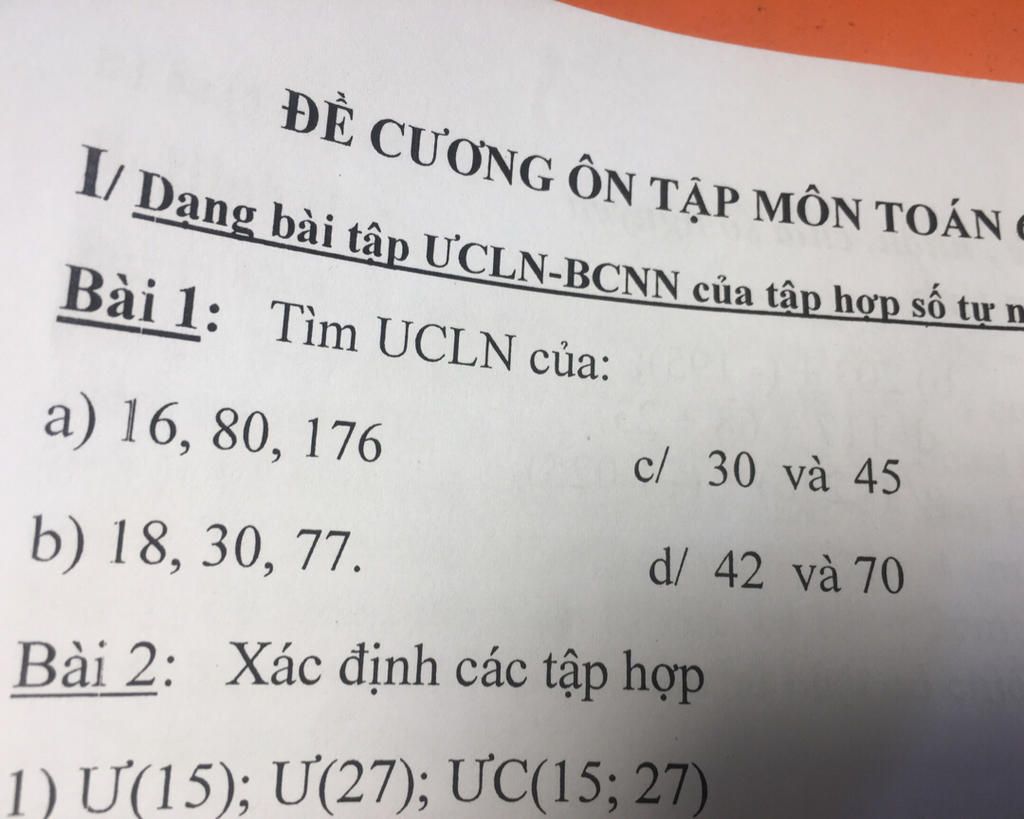 ĐỀ CƯƠNG ÔN TẬP MÔN TOÁN G || Dạng bài tập ƯCLN-BCNN của tập hợp số tự ...