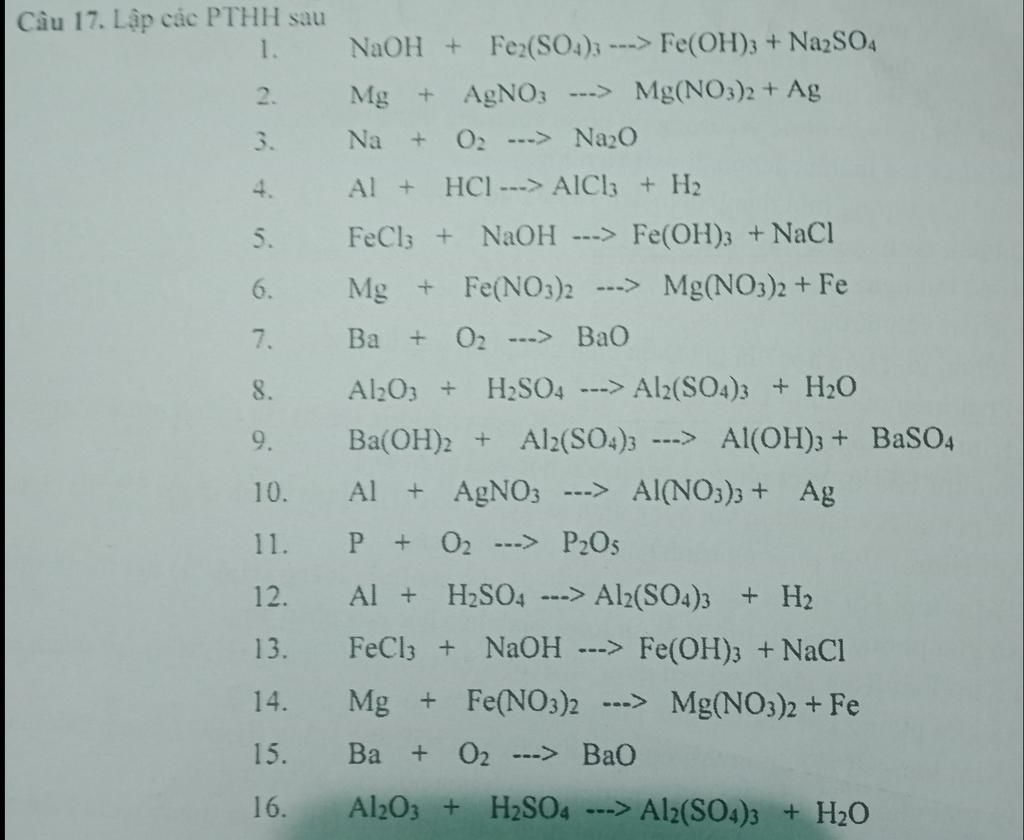 Câu 17. Lập các PTHH sau 1. 2. 3. 5. 6. 7. 8. 9. 10. 11. 12. 13. 14. 15 ...